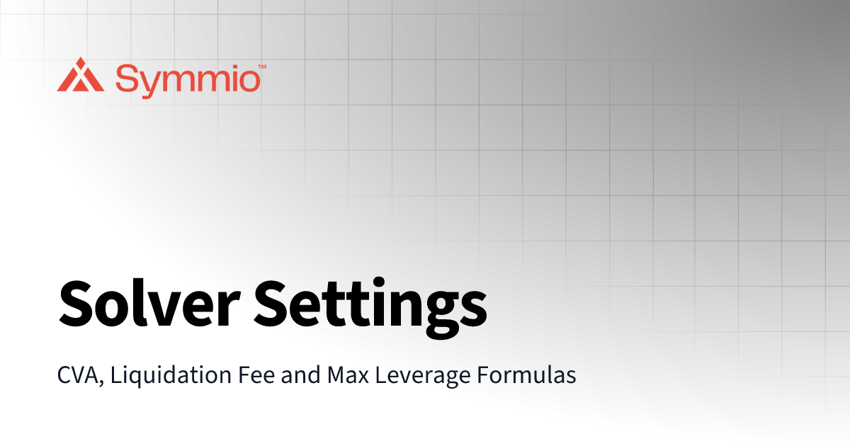 Solver Settings | SYMMIO Protocol Gitbook