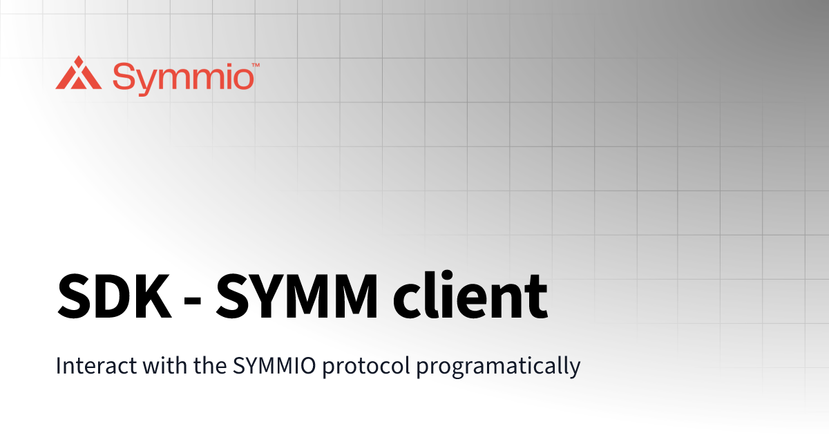 SDK - SYMM client | SYMMIO Protocol Gitbook