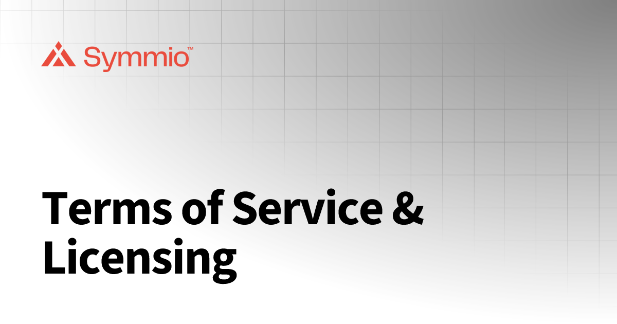 Terms of Service & Licensing | SYMMIO Protocol Gitbook