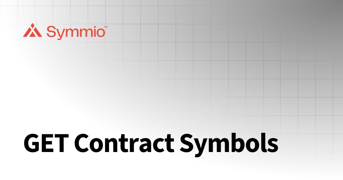 GET Contract Symbols | SYMMIO Protocol Gitbook