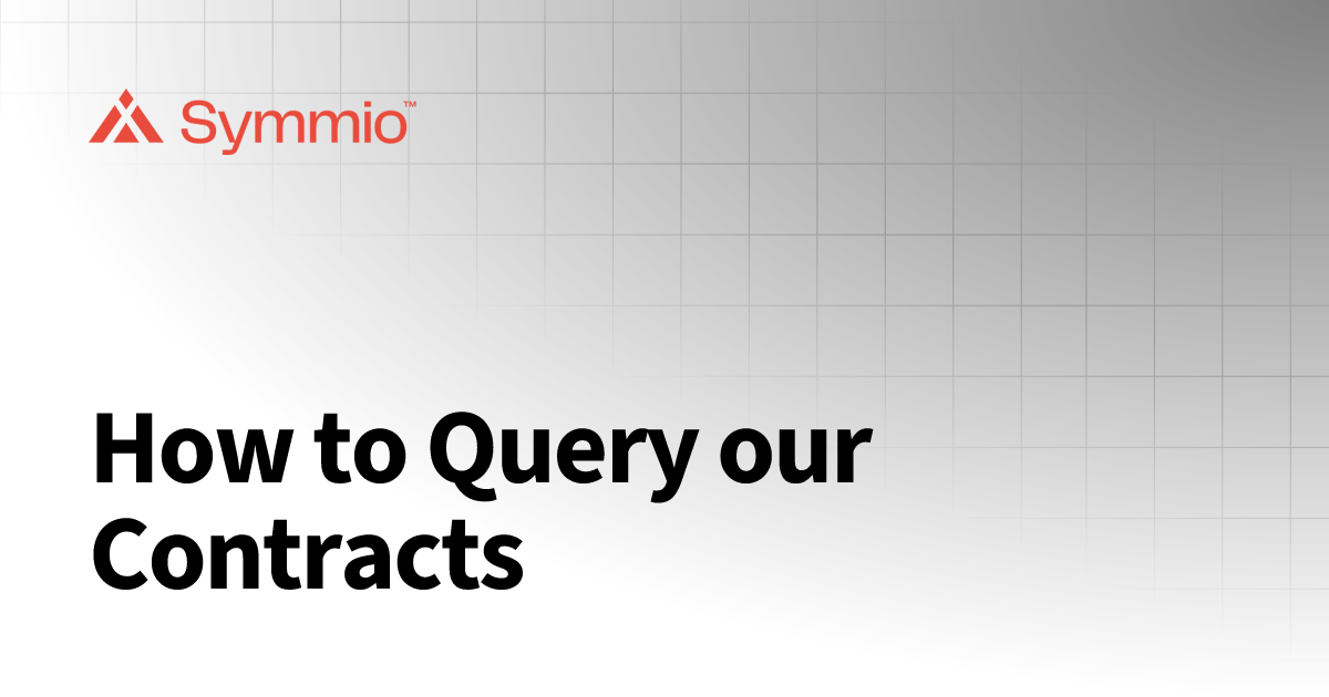 How To Query Our Contracts Symmio Protocol Gitbook 7868