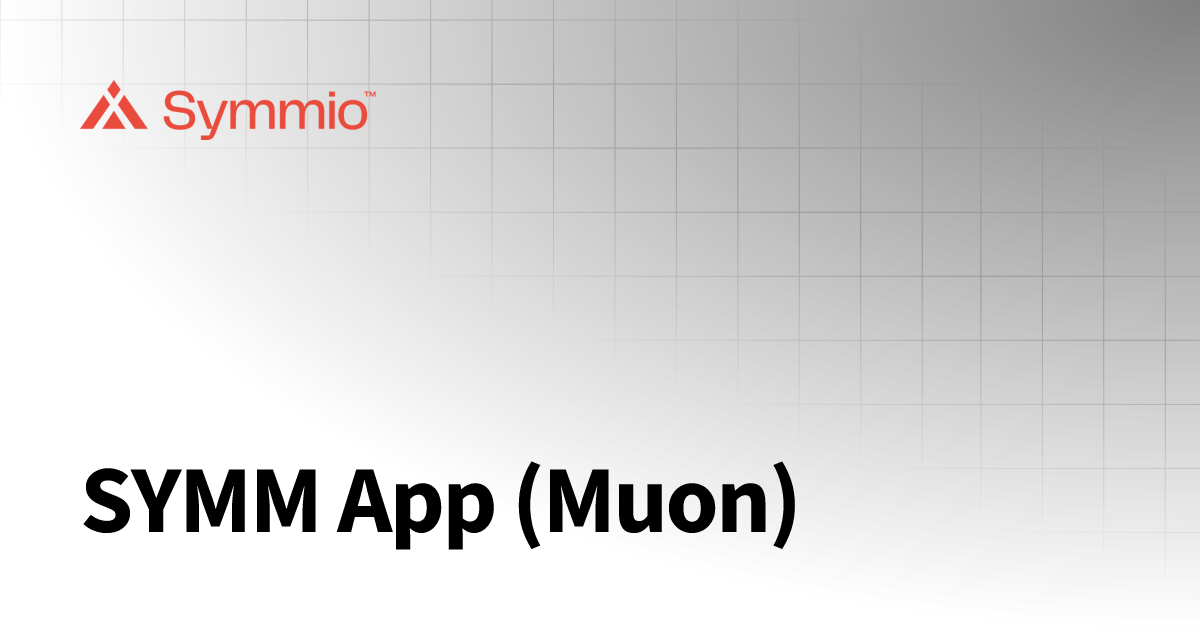 SYMM App (Muon) | SYMMIO Protocol Gitbook
