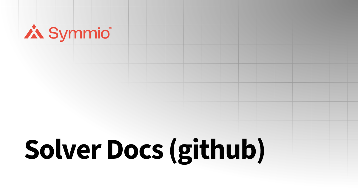 Solver Docs Github Symmio Protocol Gitbook 7233